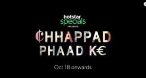 Chhappad Phaad Ke – Movie Review | The World of Movies