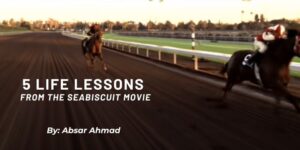 5 Life Lessons From The Seabiscuit Movie | The World of Movies